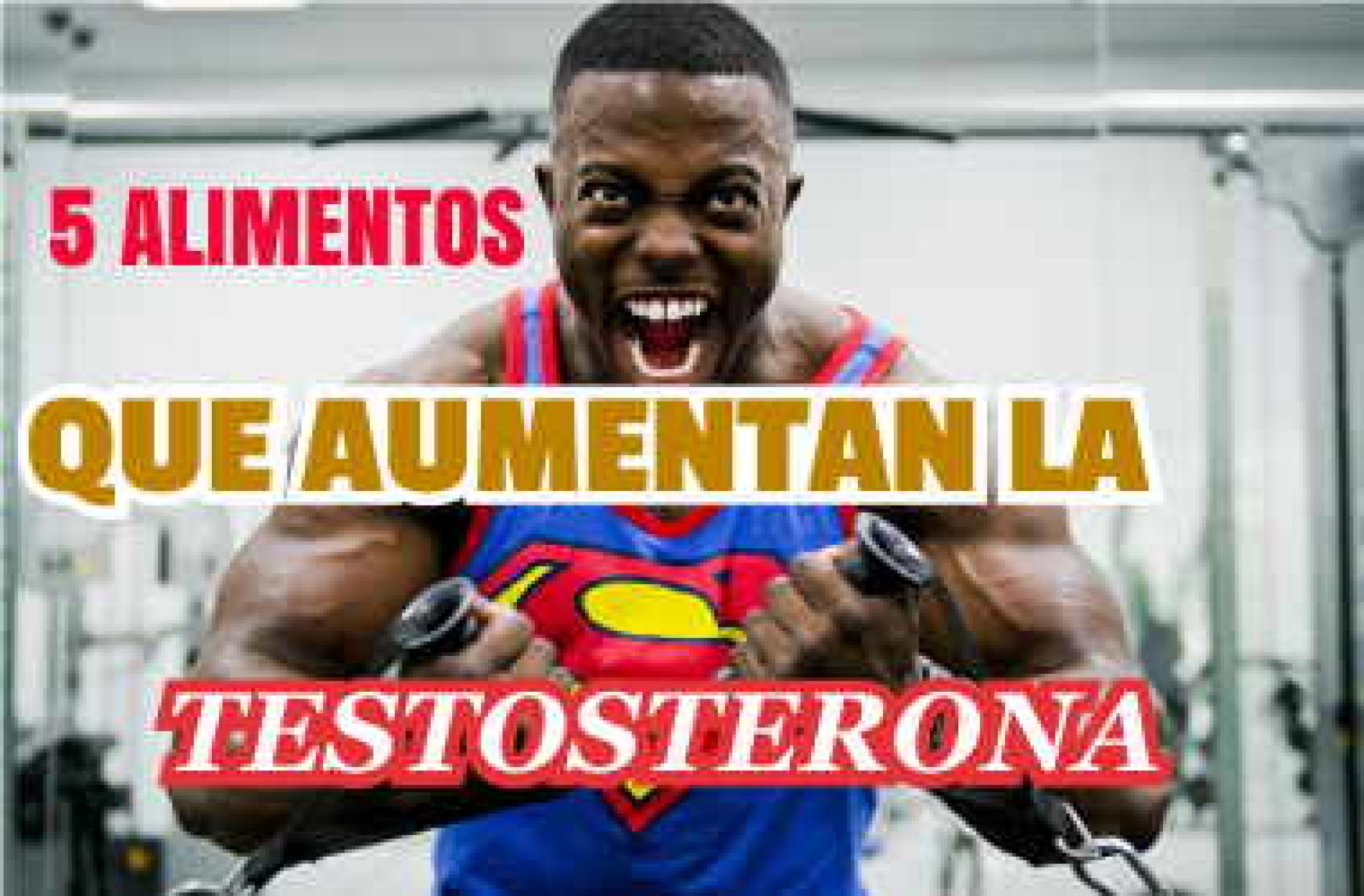 ★5 ALIMENTOS que te ayudan a 【AUMENTAR】 la testosterona★